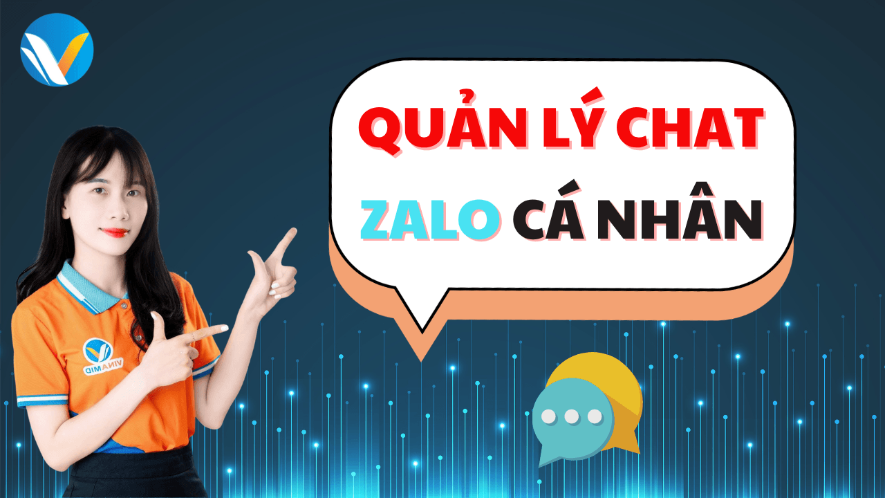 Tool quản lý chat Zalo cá nhân | Phần mềm quản lý tin nhắn Zalo tập trung
