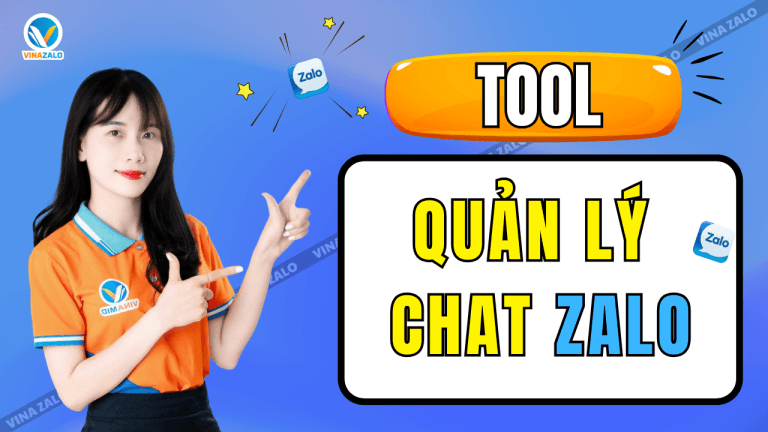 Tool quản lý chat Zalo | Quản lý nhiều cuộc trò chuyện Zalo
